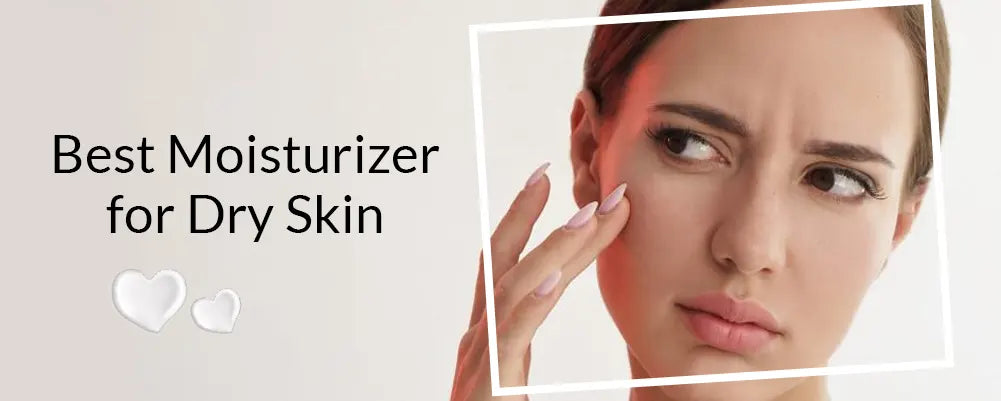 Best Moisturizer for Dry Skin – Fixderma Skincare