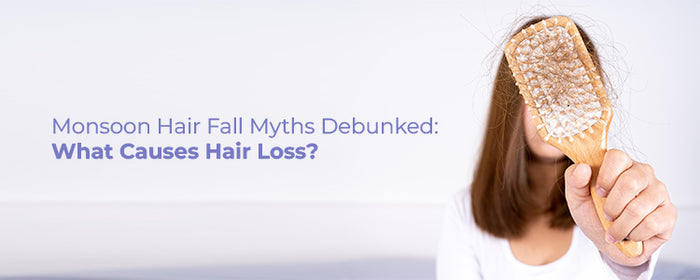 Monsoon Hair Fall Myths Debunked: What Causes Hair Loss? – Fixderma ...